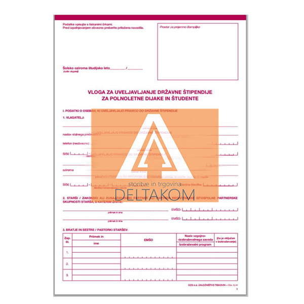 OBRAZEC 8-44 VLOGA ZA UVELJAVLJANJE DRŽAVNE ŠTIPENDIJE